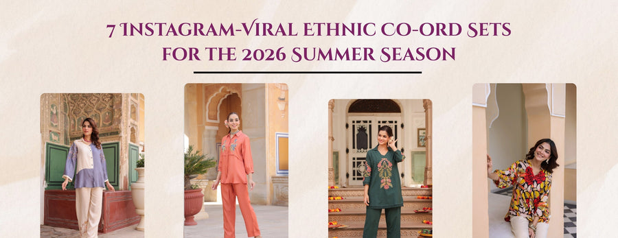 7 Instagram-Viral Ethnic Co-ord Sets for the 2026 Summer Season – Rain ...